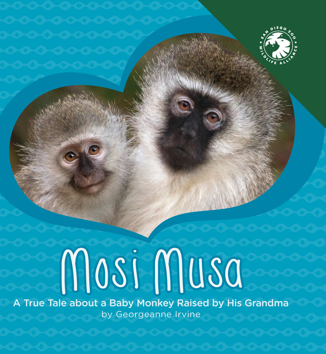 Mosi Musa: A True Tale about a Baby Monkey Raised by His Grandma ...