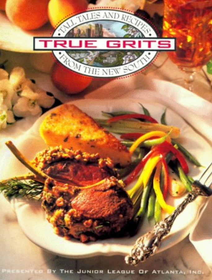 True Grits: Tall Tales and Recipes from the New South – Capen ...